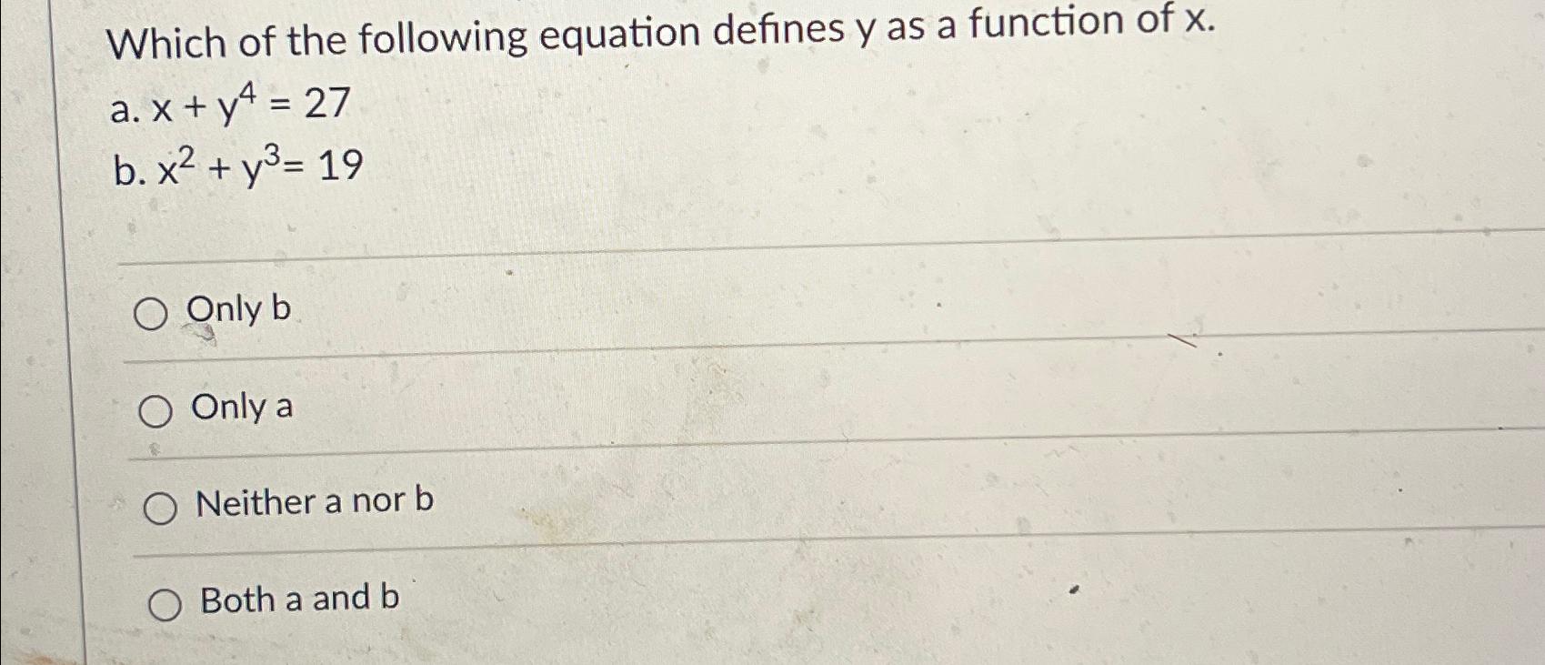 Solved Which of the following equation defines y ﻿as a | Chegg.com