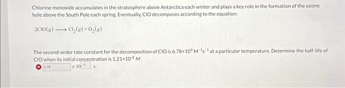 Solved Chlorine monoxide accumulates in the stratosphere | Chegg.com