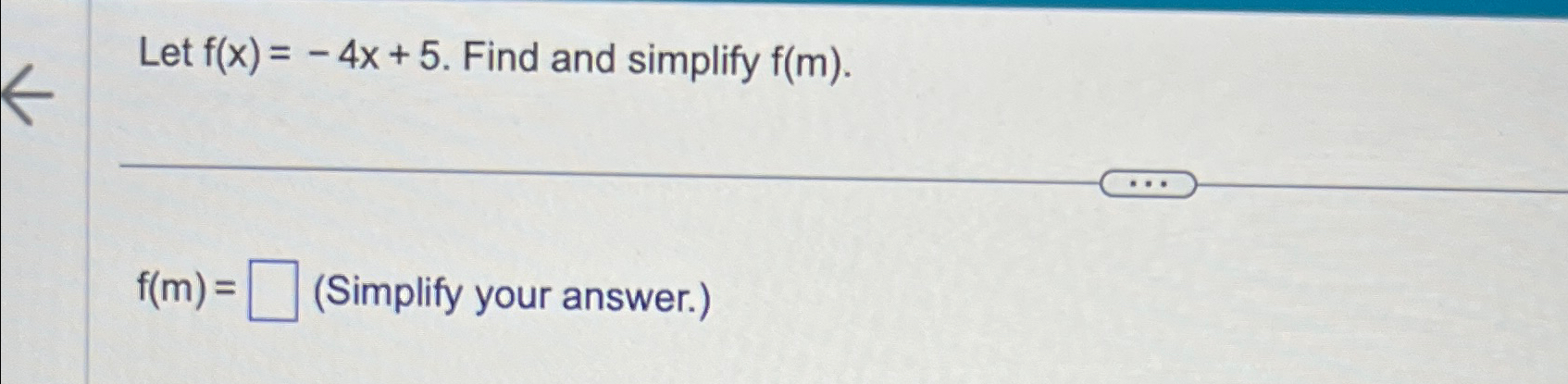 Solved Let f(x)=-4x+5. ﻿Find and simplify | Chegg.com