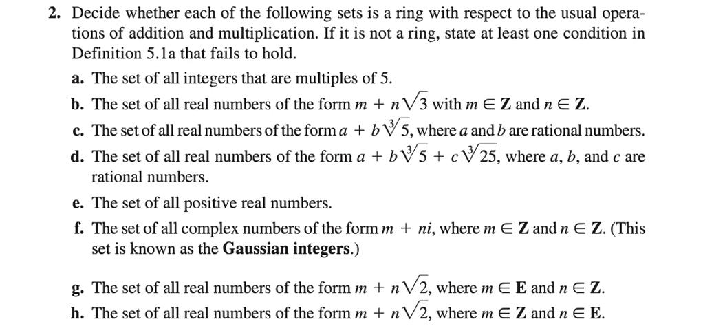 Solved Decide whether each of the following sets is a ring | Chegg.com