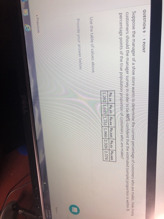 Solved Question 9 1 Point Suppose The Manager Of A Shoe
