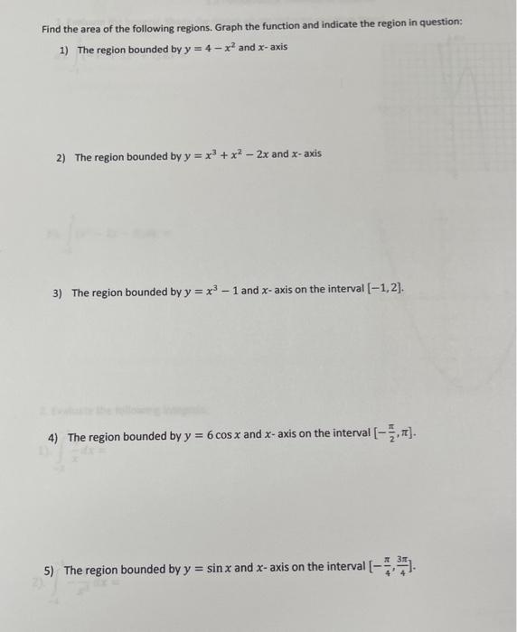 Solved Find the area of the following regions. Graph the | Chegg.com
