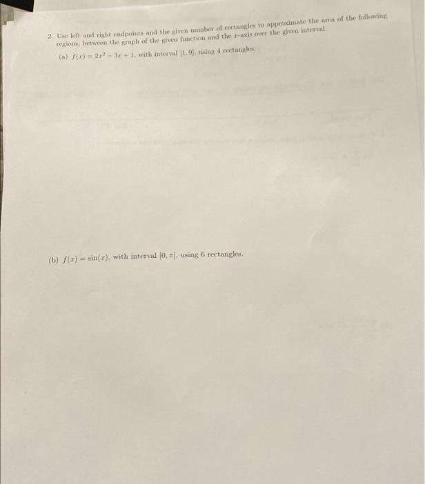 Solved 2. Use-left and right endpoints and the given number | Chegg.com