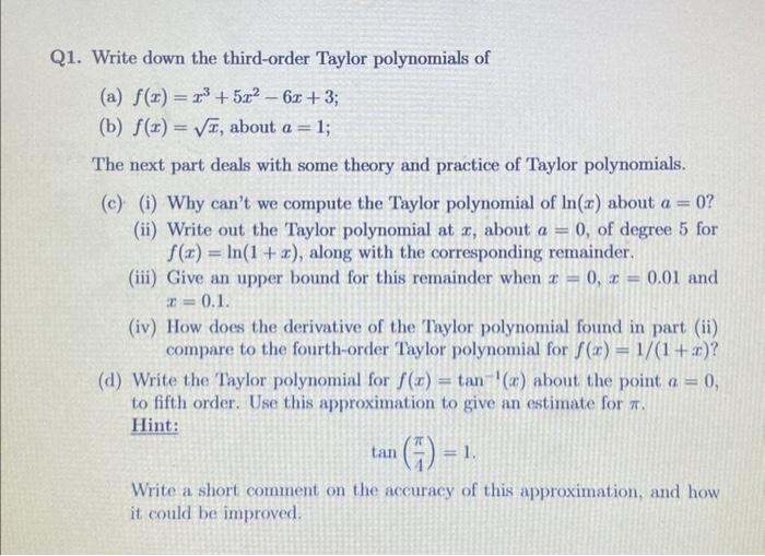 Solved 21. Write down the third-order Taylor polynomials of | Chegg.com
