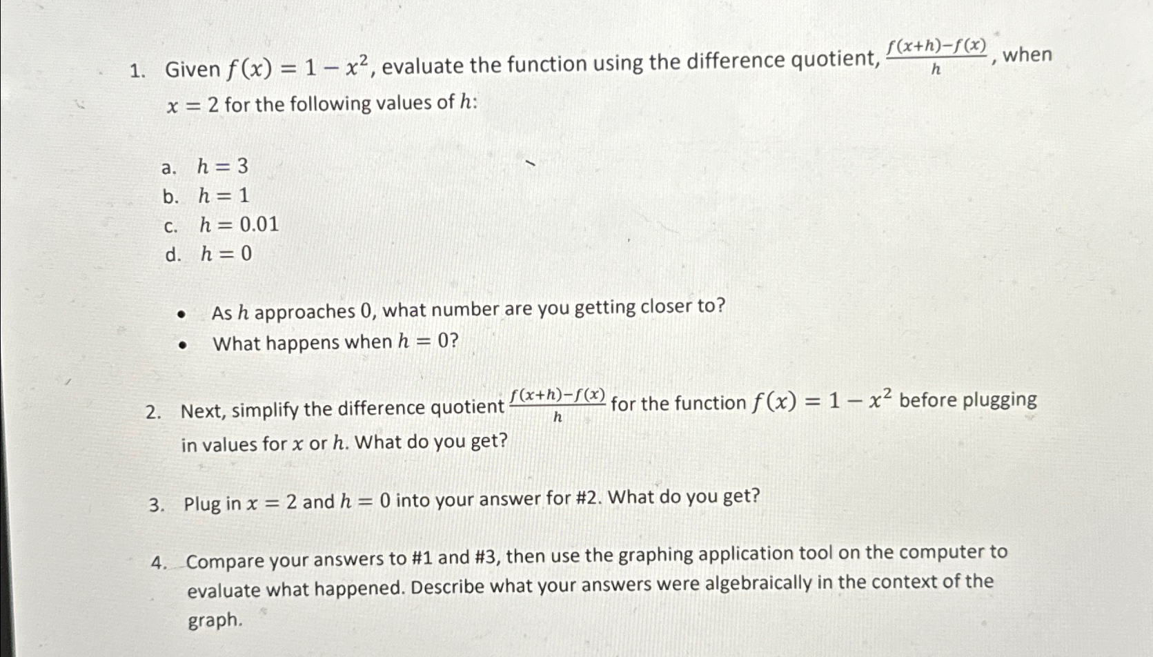 Solved Given f(x)=1-x2, ﻿evaluate the function using the | Chegg.com