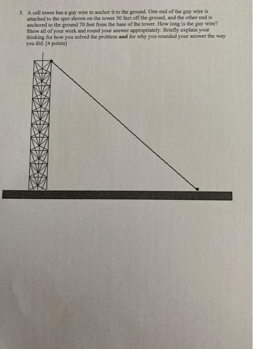 Solved 5. A cell tower has a guy wire to anchor it to the | Chegg.com