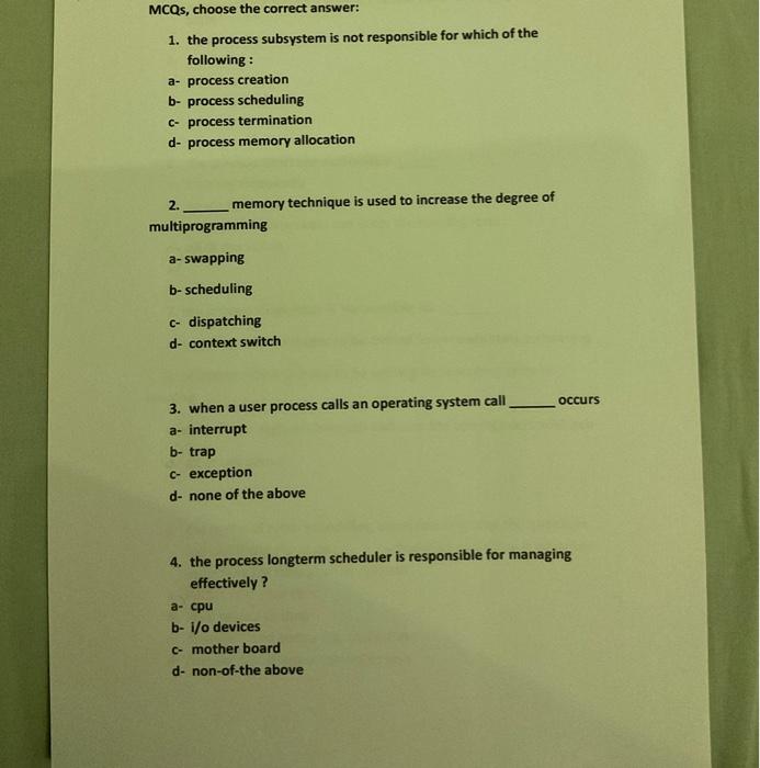 Solved MCQs, choose the correct answer: 1. the process | Chegg.com