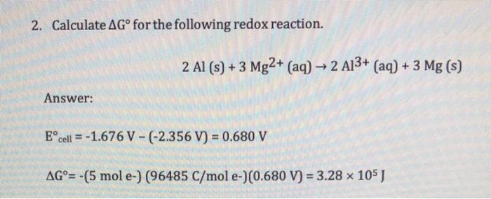 Solved 2. Calculate ΔG∘ for the following redox reaction. | Chegg.com