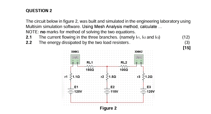 Solved QUESTION 2The circuit below in figure 2, ﻿was built | Chegg.com