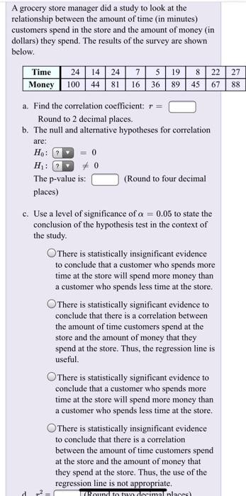 Solved A grocery store manager did a study to look at the | Chegg.com