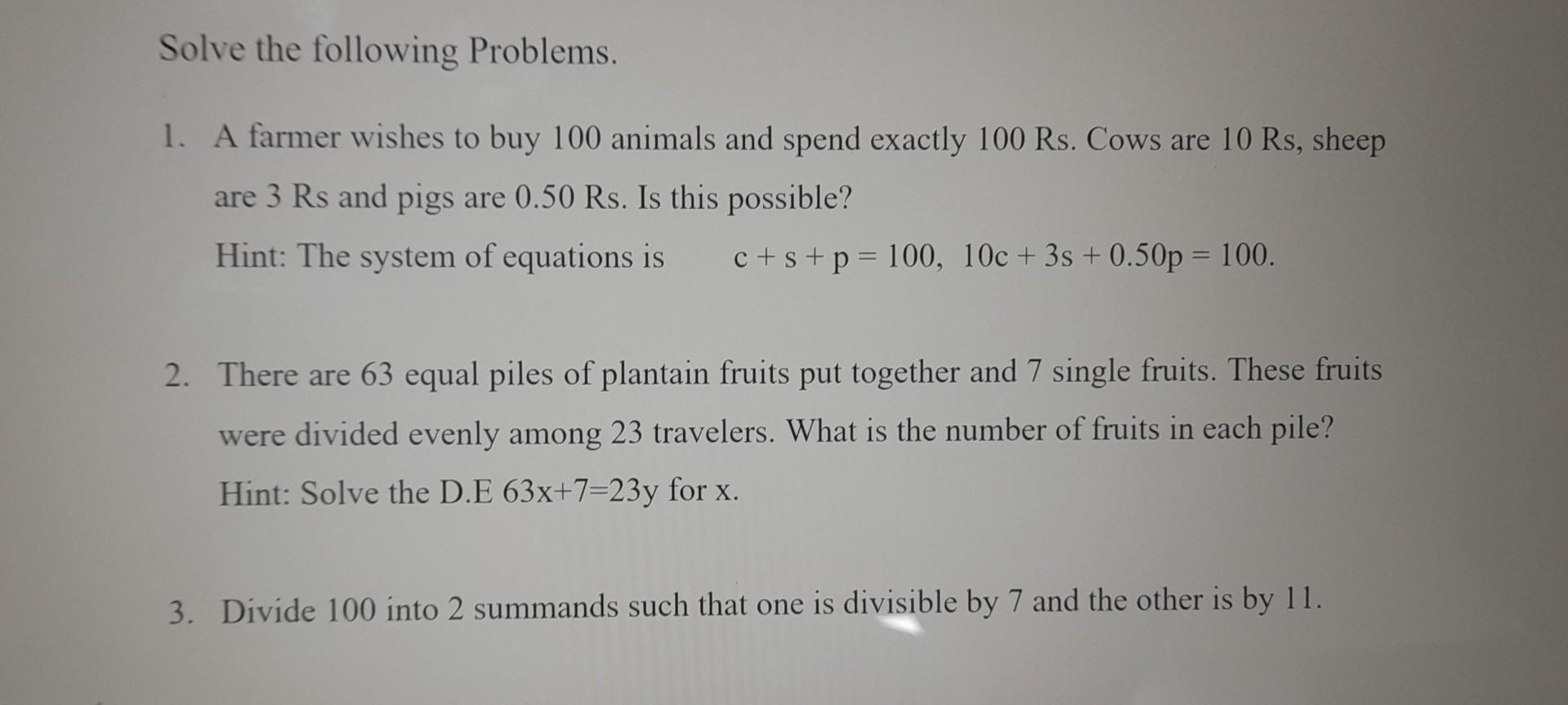 Solved Solve the following Problems. 1. A farmer wishes to | Chegg.com