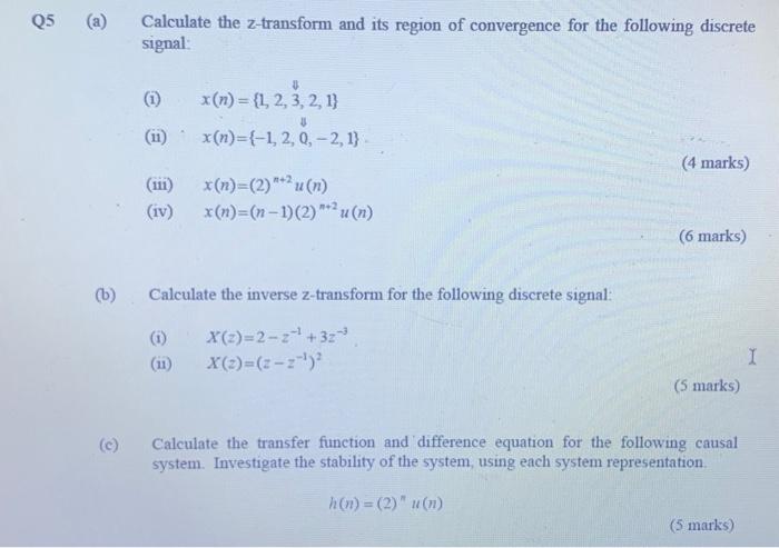 Solved (a) Calculate the z-transform and its region of | Chegg.com