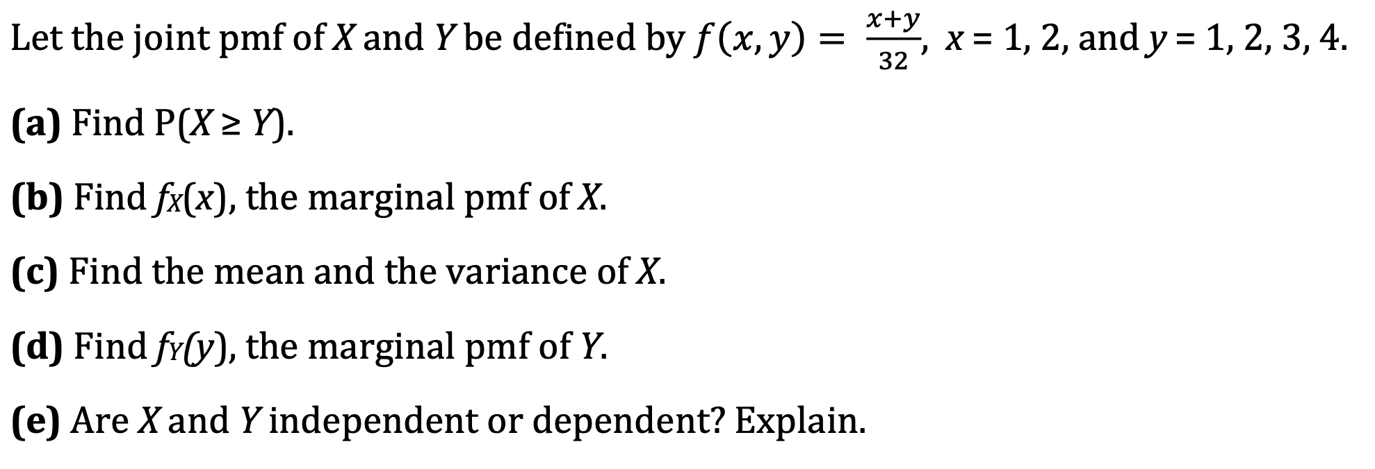 Solved Let the joint pmf of x ﻿and Y ﻿be defined by | Chegg.com