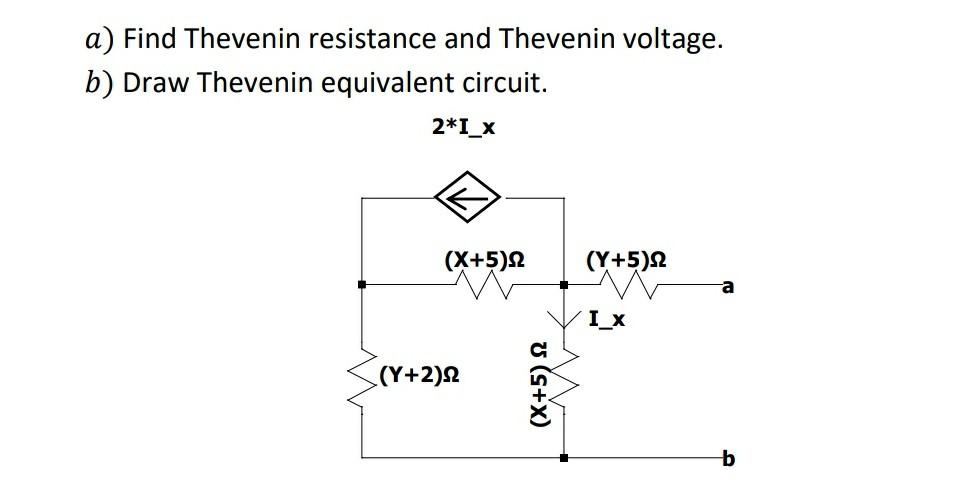 Solved a) Find Thevenin resistance and Thevenin voltage. b) | Chegg.com Solved a) Find Thevenin resistance and Thevenin voltage. b) | Chegg.com