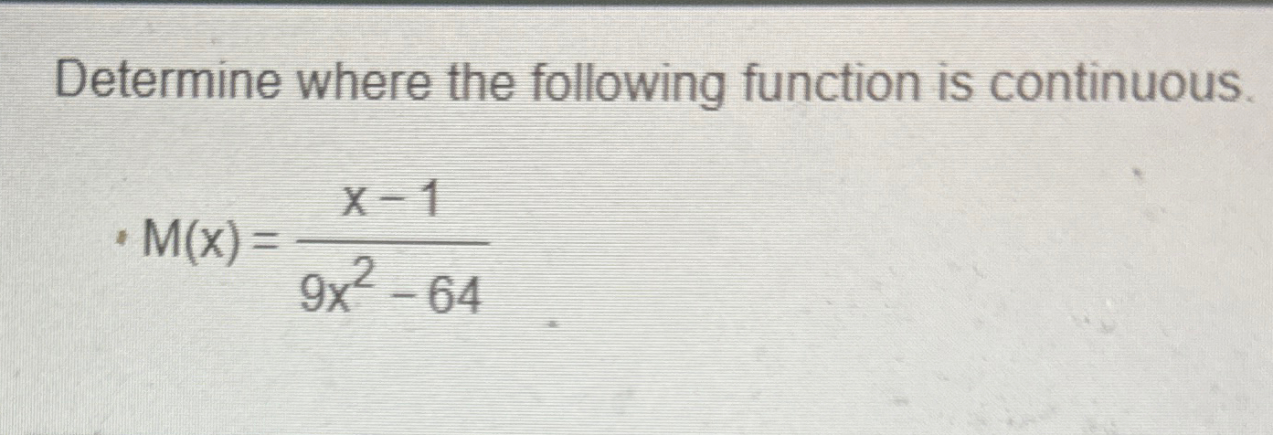 Solved Determine where the following function is | Chegg.com