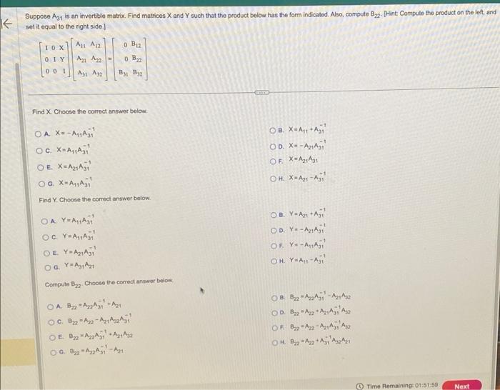 Solved Suppose A31 is an invertible matrix. Find matrices X | Chegg.com
