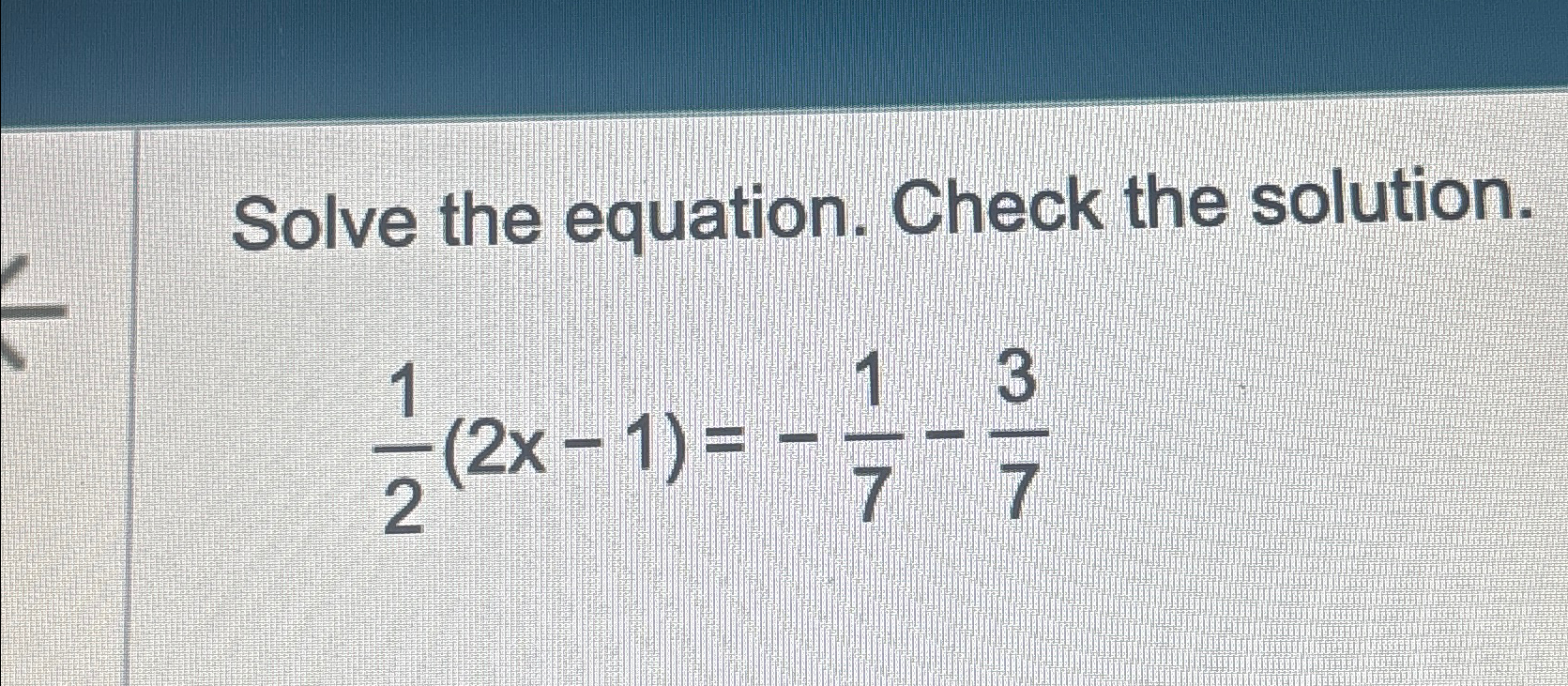 Solved Solve the equation. Check the | Chegg.com