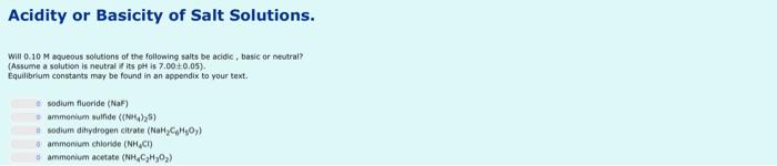 Acidity or Basicity of Salt Solutions. Wil 0.10M | Chegg.com