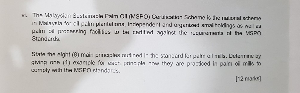 Solved vi. The Malaysian Sustainable Palm Oil (MSPO) | Chegg.com
