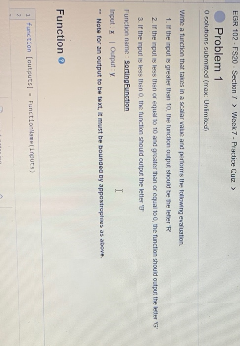 Solved EGR 102 - FS20 - Section 7 > Week 7 - Practice Quiz > | Chegg.com
