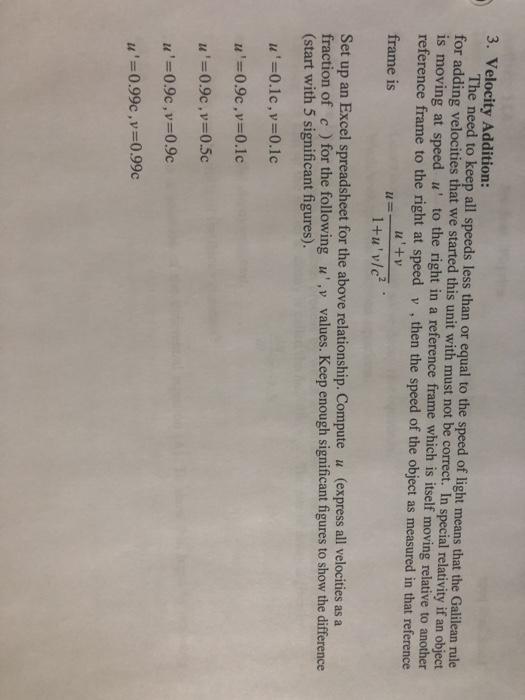 Solved 3. Velocity Addition: The need to keep all speeds | Chegg.com