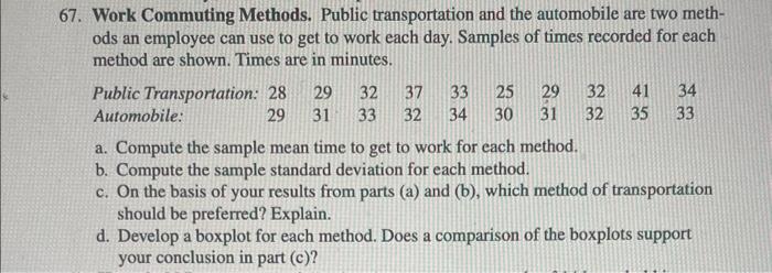 Solved 7. Work Commuting Methods. Public transportation and | Chegg.com