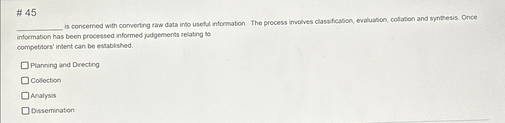 Solved # 45s concerned with converting raw data into useful | Chegg.com