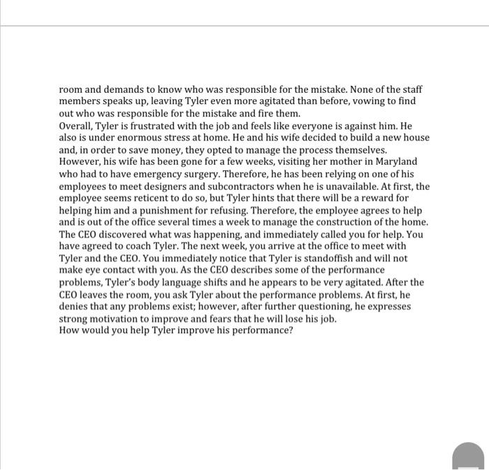 Coaching Case Study Tyler is 34 years old and has | Chegg.com