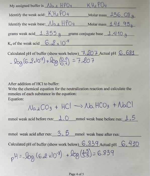 My assigned buffer is Na2HPO4KH2PO4 Identify the weak | Chegg.com