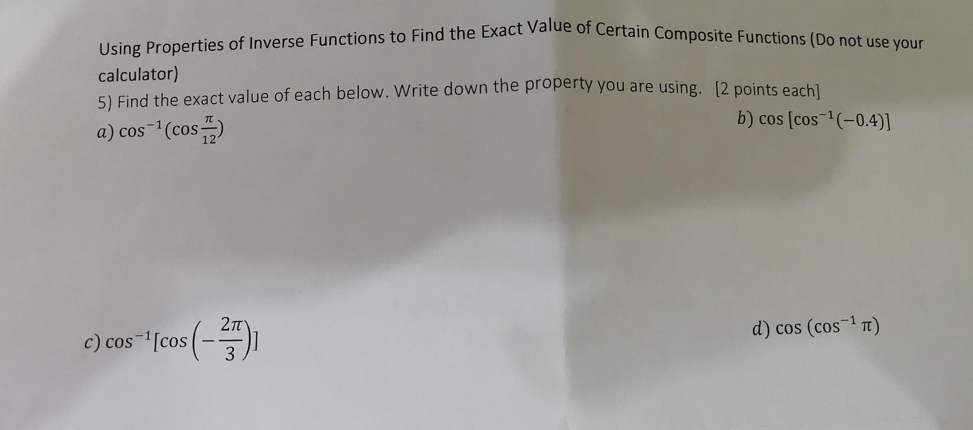Solved Using Properties of Inverse Functions to Find the | Chegg.com