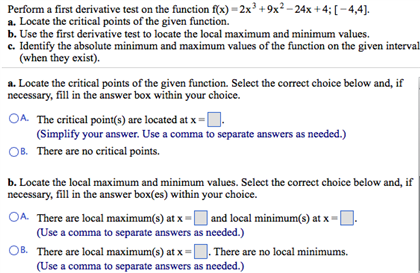 Solved Perform a first derivative test on the function f ( x | Chegg.com