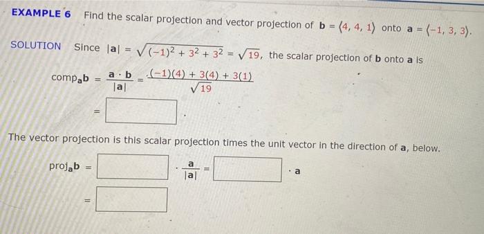 Solved EXAMPLE 6 Find the scalar projection and vector | Chegg.com