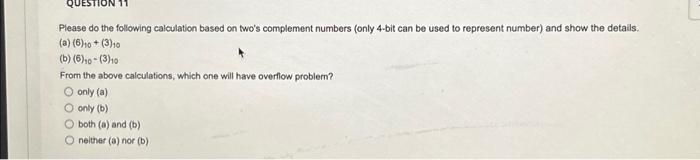 Solved Please do the following calculation based on two's | Chegg.com