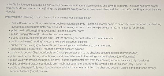 Solved In the file Bankaccount.java, build a class called | Chegg.com