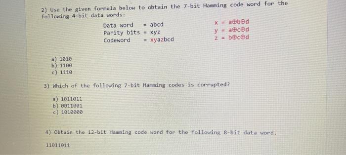 Solved 2) Use the given formula below to obtain the 7-bit | Chegg.com