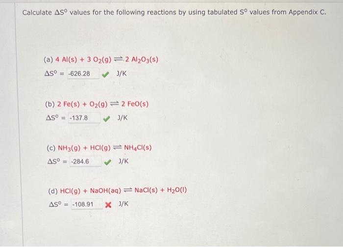Solved Calculate ΔS∘ values for the following reactions by | Chegg.com