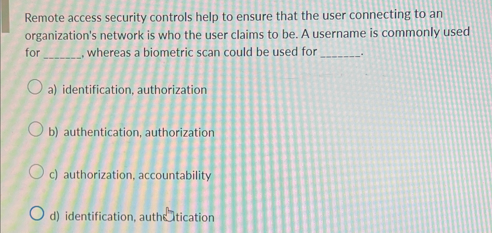 Solved Remote access security controls help to ensure that | Chegg.com