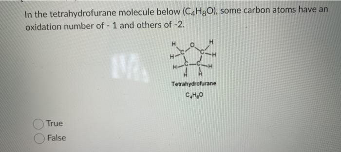 Solved In the tetrahydrofurane molecule below (C4H80), some | Chegg.com