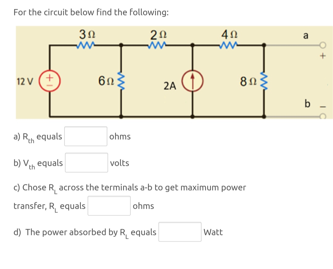 Solved For the circuit below find the following:a) Rth | Chegg.com
