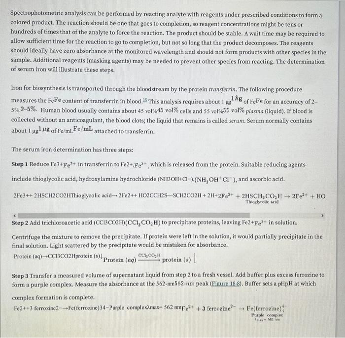 Spectrophotometric analysis can be performed by | Chegg.com