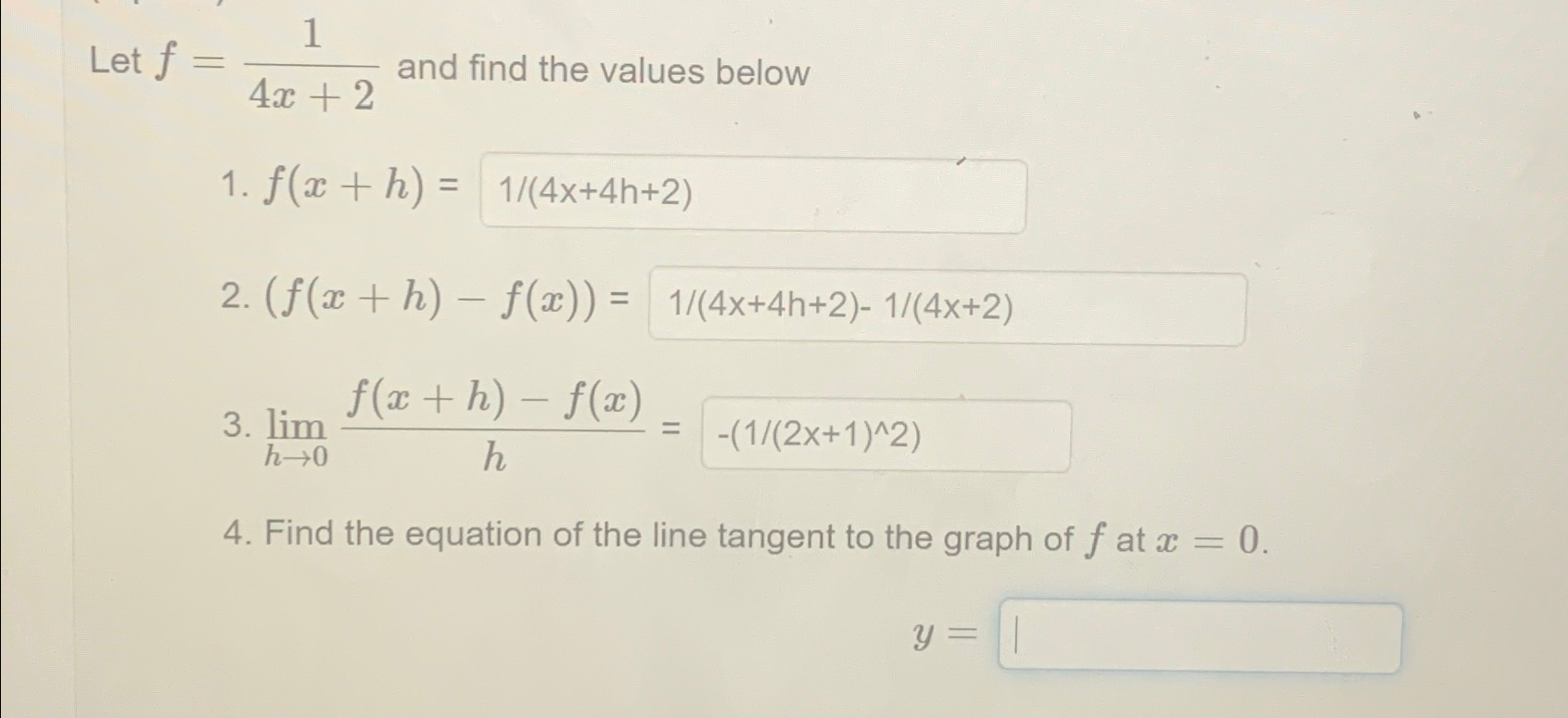 Solved Let f=14x+2 ﻿and find the values belowFind the | Chegg.com