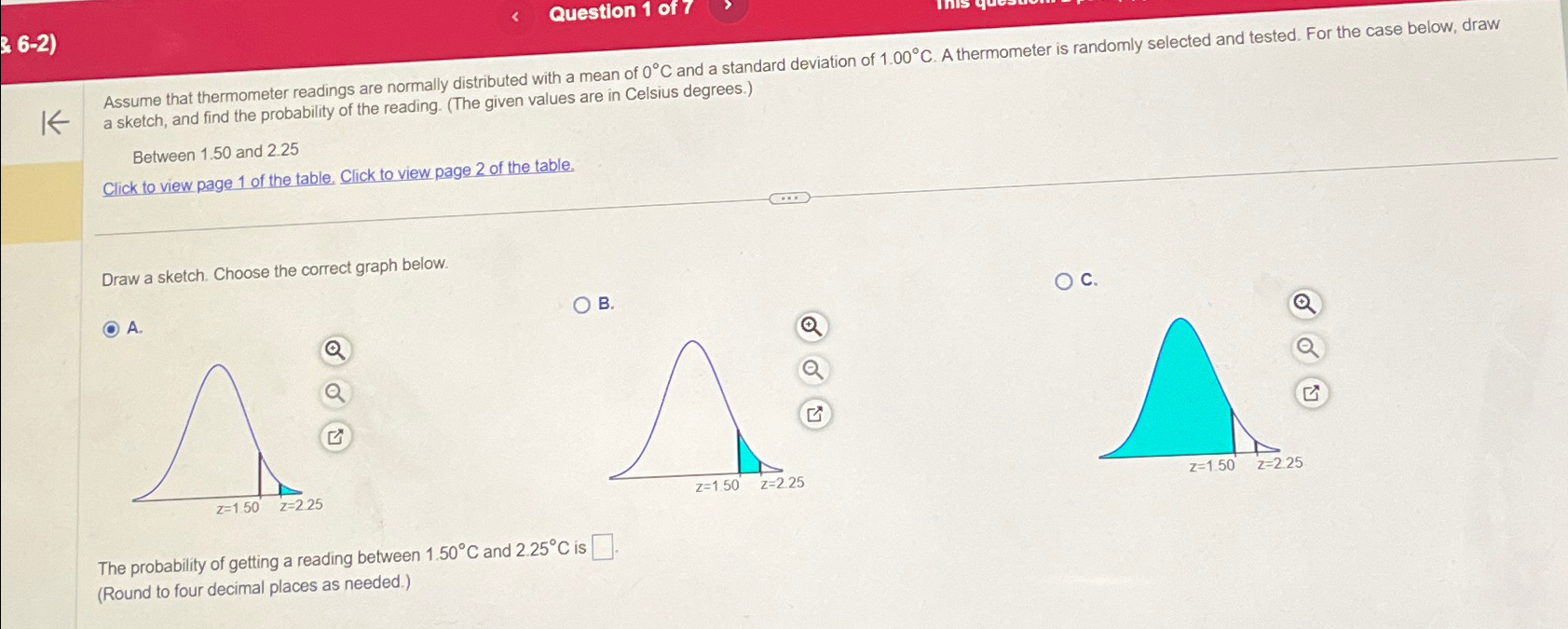 Solved Question 1 ﻿of 7a sketch, and find the probability of | Chegg.com