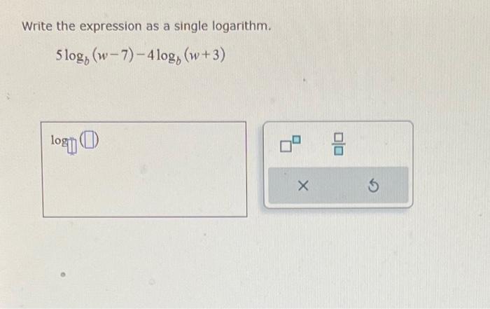 Solved Write the expression as a single logarithm. | Chegg.com
