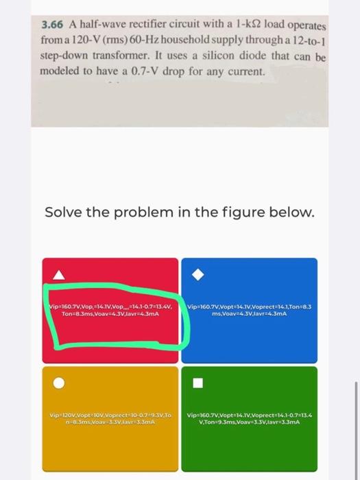 Solved find a- Vip (input peak)b- Vop (rectified output | Chegg.com