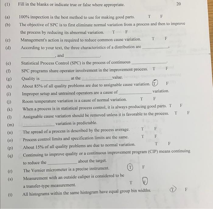 Solved (1) Fill in the blanks or indicate true or false | Chegg.com