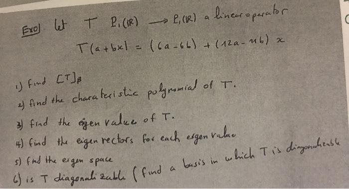 Solved linear algebraplease solve number 1 and 5,6 In detail | Chegg.com
