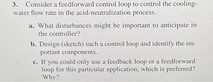Solved 3. Consider a feedforward control loop to control the | Chegg.com