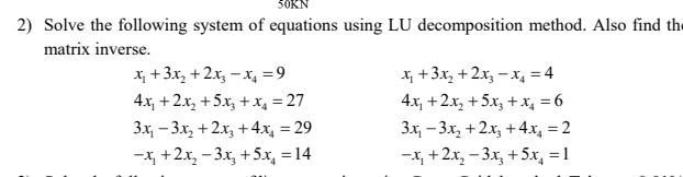Solved 2) Solve the following system of equations using LU | Chegg.com