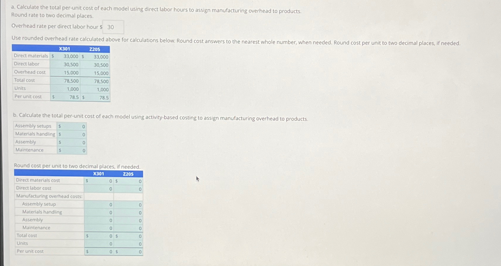 a. ﻿Calculate the total per-unit cost of each model | Chegg.com