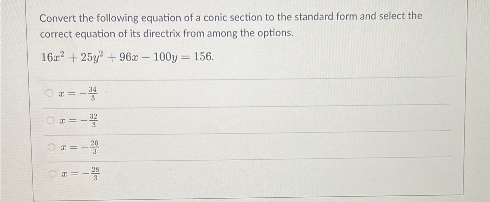 Solved Convert the following equation of a conic section to | Chegg.com